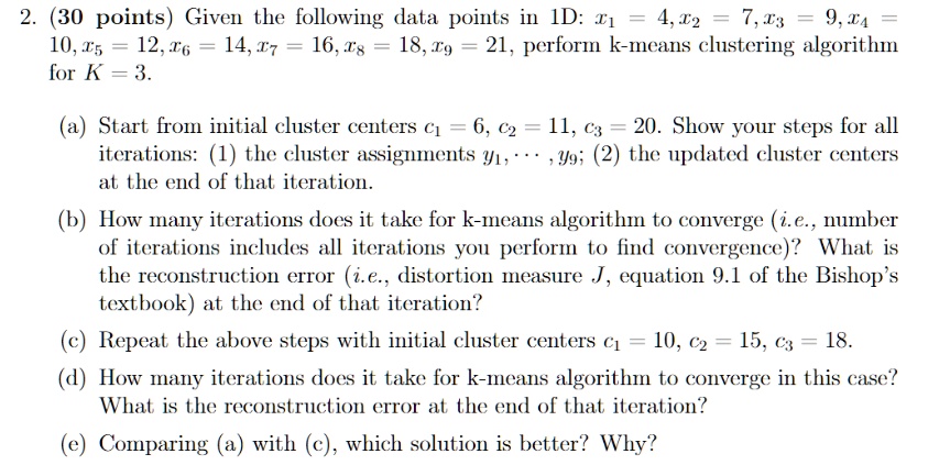 SOLVED: 2.30 points) Given the following data points in 1D: = 4,= 7,3 ...
