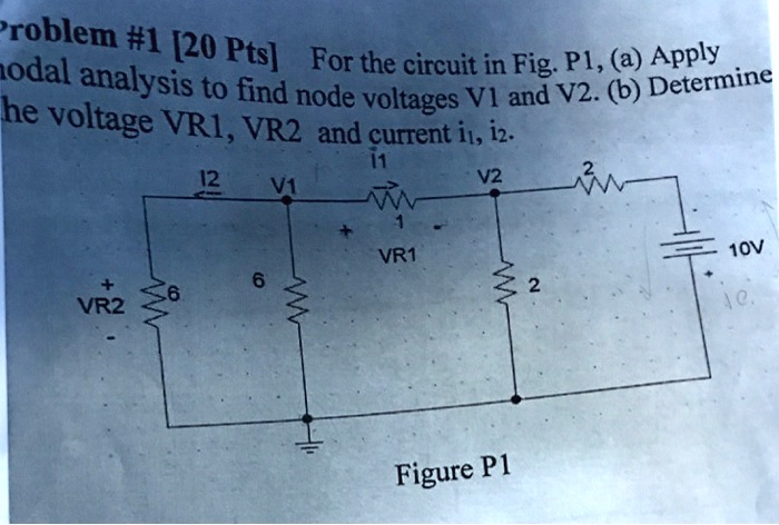 Problem #1 [20 Pts] For the circuit in Fig. P1, (a) Apply modal analysis to find node voltages ...