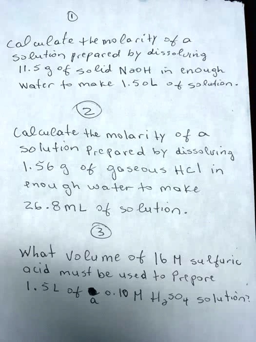 SOLVED: ' Calculate the molarity of a solution prepared by dissolving 11.5 g of solid NaOH in ...