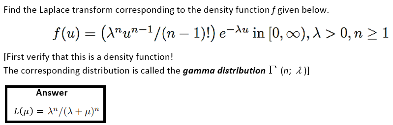 SOLVED: Find the Laplace transform corresponding to the density ...