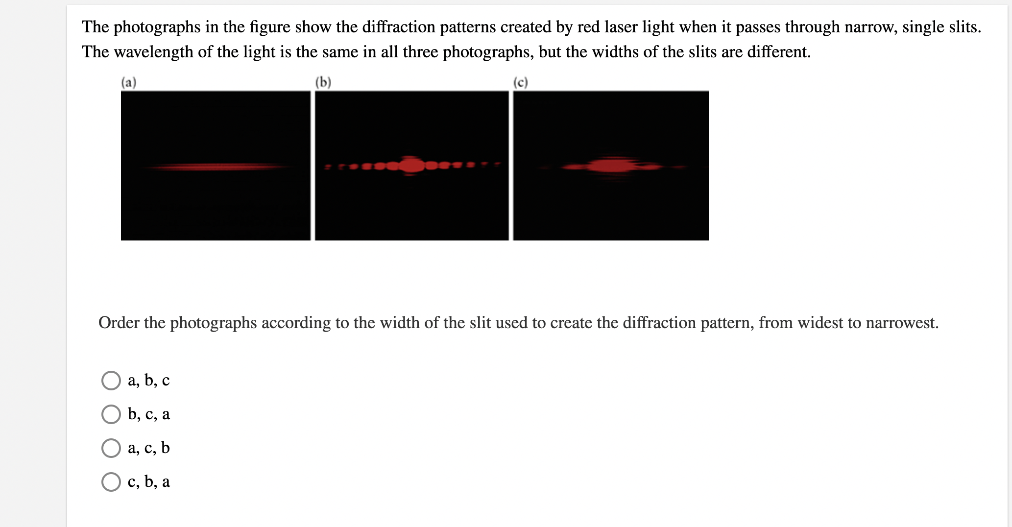 SOLVED: The photographs in the figure show the diffraction patterns ...