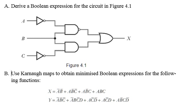 Solved A Derive A Boolean Expression For The Circuit In Figure 41 Figure 41 B Use 9952