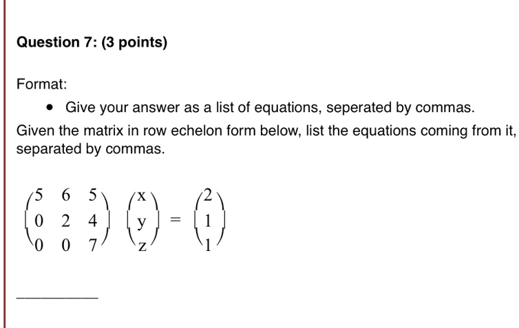 question 7 3 points format give your answer as a list of equations ...