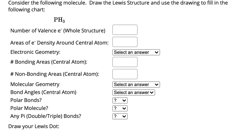 consider the following molecule draw the lewis structure and use the ...