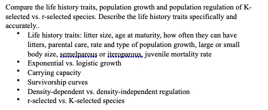 SOLVED: Compare the life history traits, population growth and ...