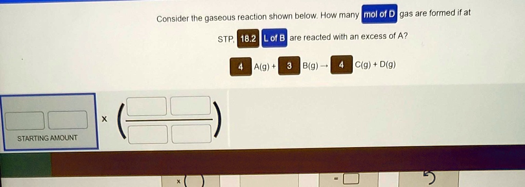 Consider the gaseous reaction shown below. How many mol of D gas are ... Consider the gaseous reaction shown below. How many mol of D gas are ...