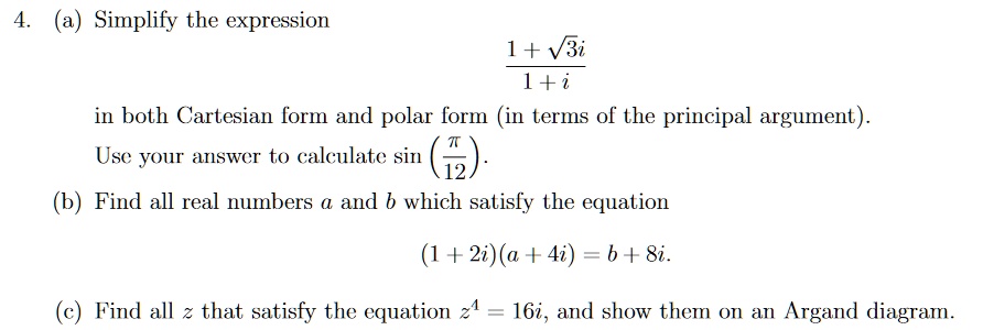 SOLVED: Simplify the expression 1+ âˆš3i + 1+i in both Cartesian form ...