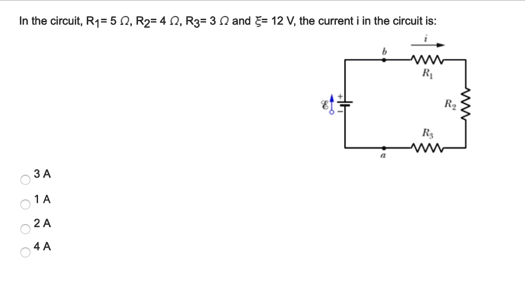 in the circuit r1 5 0 r2 4 02 r3 3 0 and 12 v the current in the ...