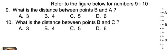 SOLVED: Refer to the figure below for numbers 9 10 What is the distance between points B and A ...
