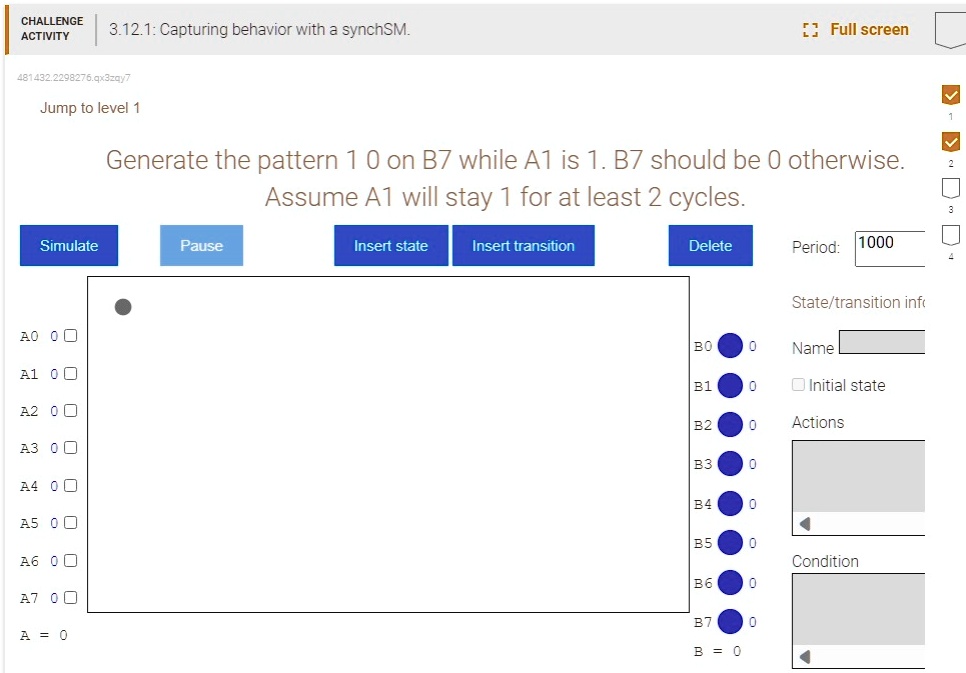 CHALLENGE ACTIVITY 3.12.1: Capturing behavior with a synchSM. 481432.2298276.qx3zqy7 Jump to ...