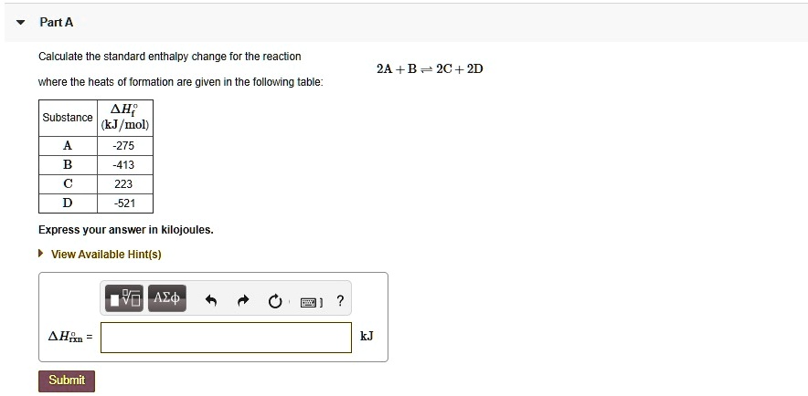 part a calculate the standard enthalpy change for the reaction 24b 2c ...