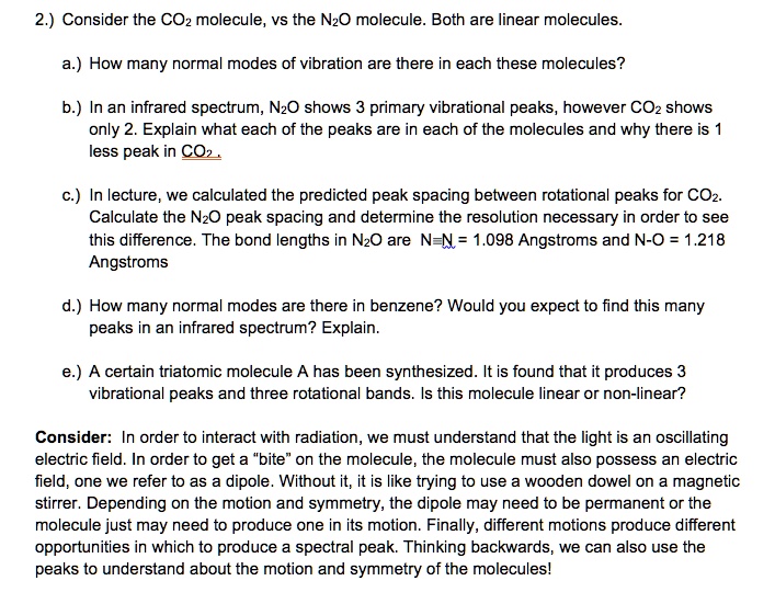 SOLVED:2.) Consider the COz molecule, vs the NzO molecule_ Both are ...