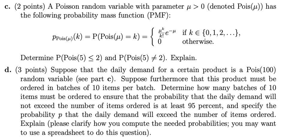SOLVED: C. (2 points) A Poisson random variable with parameter p > 0 ...