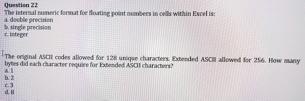 Solved Question 22 The Internal Numeric Format For Floating Point Numbers In Cells Within 0669