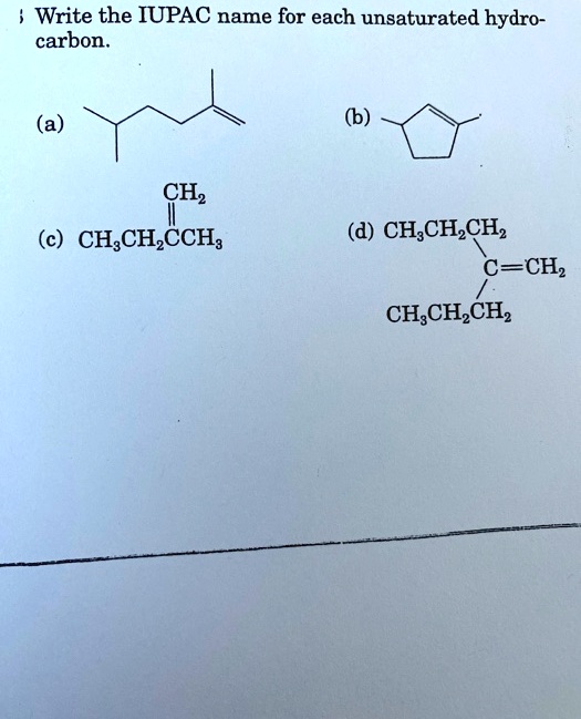 SOLVED: Write the IUPAC name for each unsaturated hydrocarbon: (a) CH3-CH=CH-CH3 (b) CH3-CH=CH2 ...