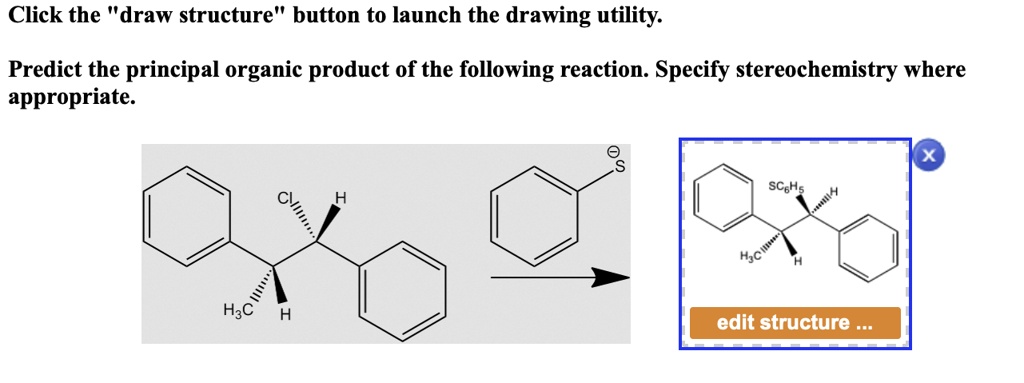 click the draw structure button to launch the drawing utility predict the principal organic ...