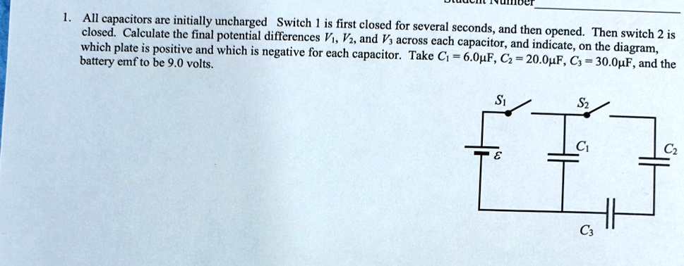 [GET ANSWER] 1 all capacitors are initially uncharged switch 1 is first closed for several ...