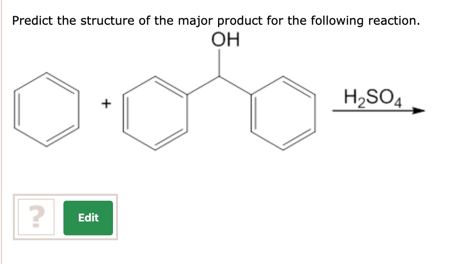 SOLVED: Predict the structure of the major product for the following ...