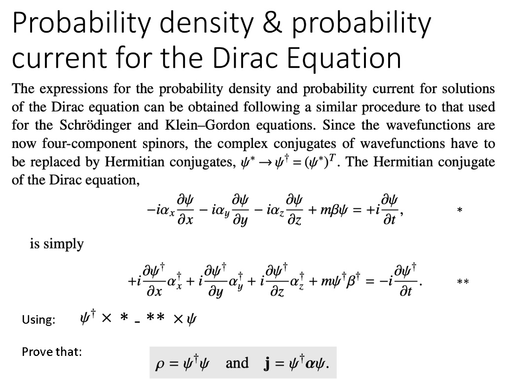 Probability density probability current for the Dirac Equation The ...