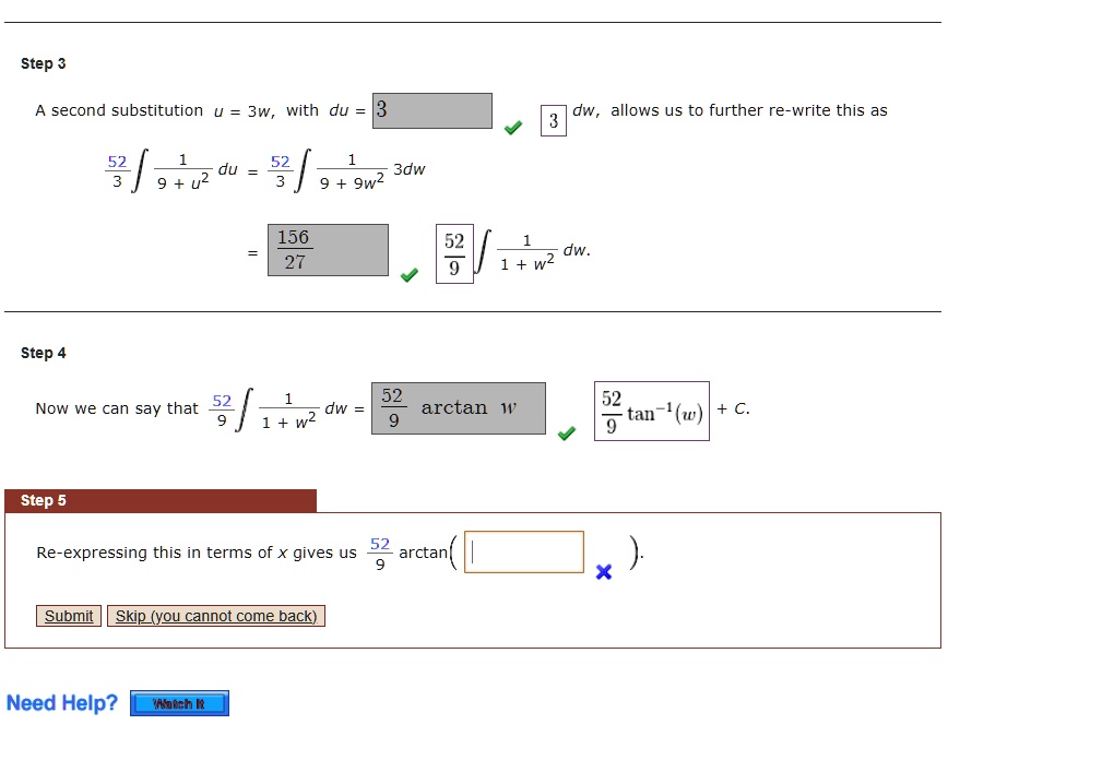 SOLVED: Step 3 second substitution U = 3W, with du dw , allows us to ...