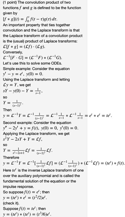 SOLVED: point) The convolution product of two functions and detined t0 ...