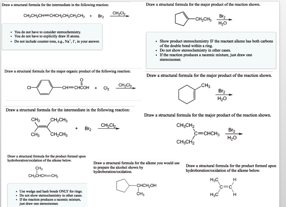 draw structura fomula for the intenediale in the following reaction ...
