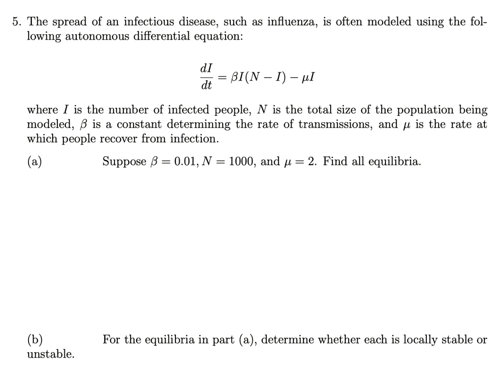 5 the spread of an infectious disease such as influenza is often ...