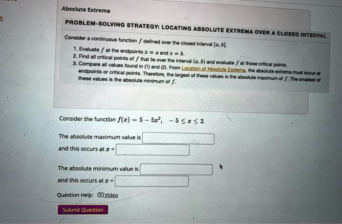 absolute extrema problem solving strategy locating absolute extrema ovea clobed consider ...