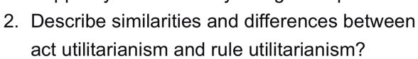 SOLVED: 500 word 2. Describe similarities and differences between act ...