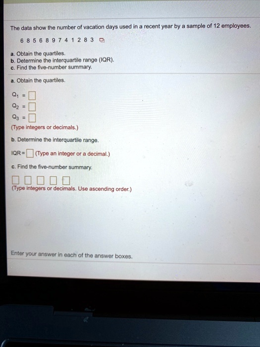 the data show the number of vacation days used in recent year by sample ...