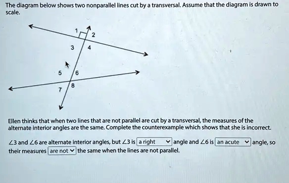 The diagram below shows two nonparallel nes scale: transversal Assume ...