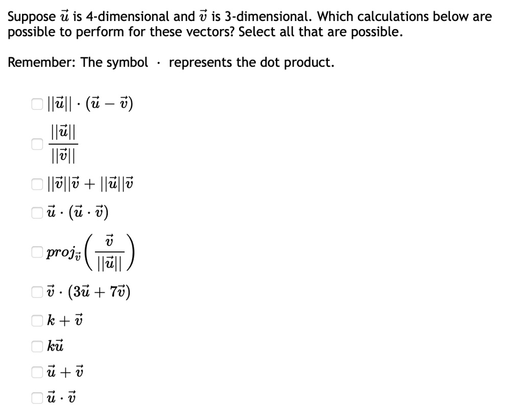 suppose is 4 dimensional and 3 is 3 dimensional which calculations ...