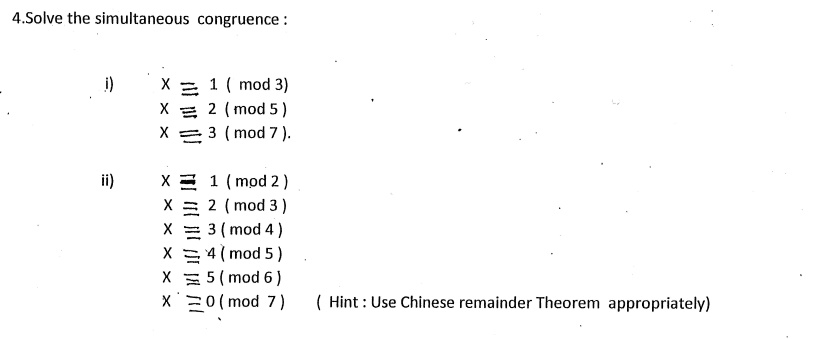 SOLVED 4 Solve The Simultaneous Congruence X Mod 3 Mod 5 X 3 Mod 