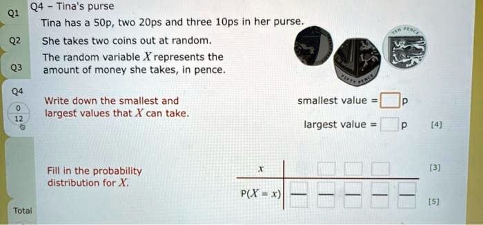 SOLVED: Tina's purse: Tina has 50p, two 20ps, and three 10ps in her ...
