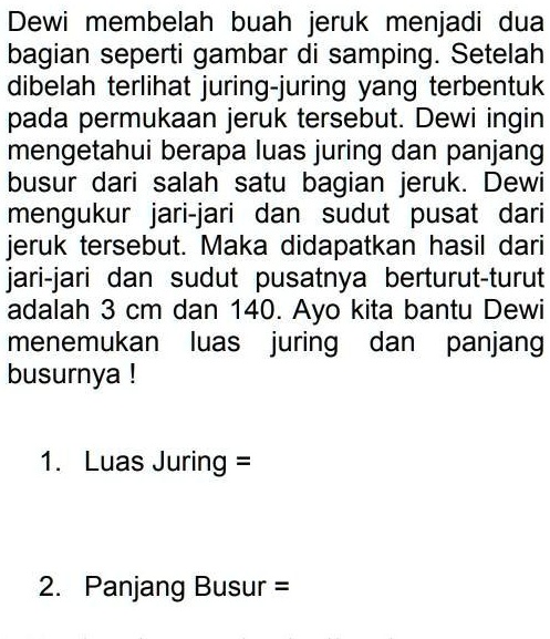 dewi membelah jeruk buah jeruk menjadi dua bagian seperti gambar di ...