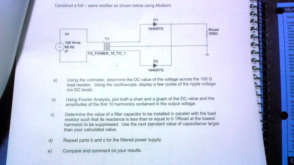 Construct a full - wave rectifier as shown below using Multisim. V1 T1 ...