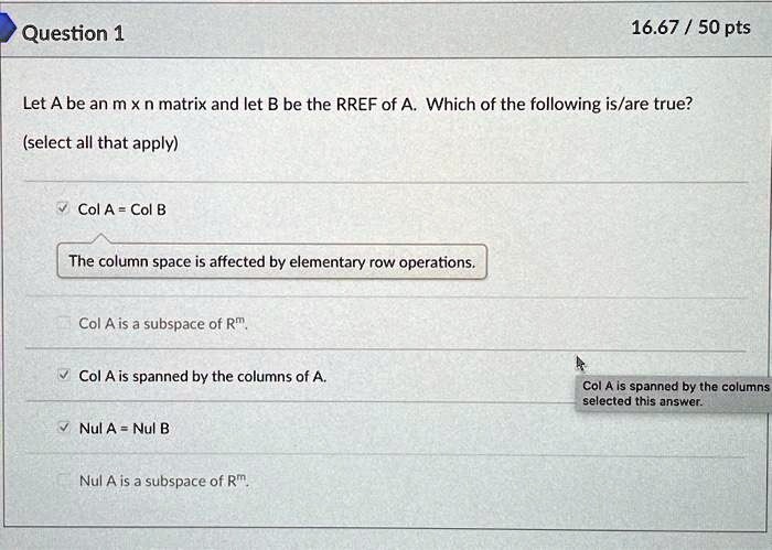 Question 1 1667 50 Pts Let A Be An M X N Matrix And Let B Be The Rref Of A Which Of The