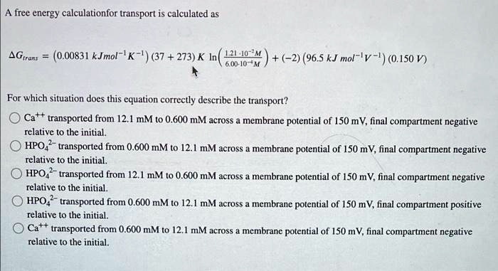free energy calculationfor transport is calculated as agtrers 000831 ...