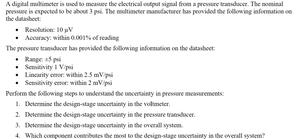 SOLVED: A digital multimeter is used to measure the electrical output ...