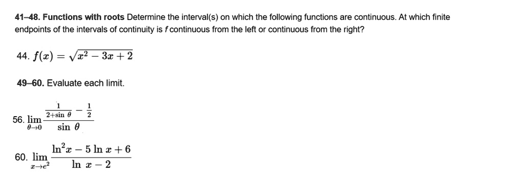 Solved 41 48 Functions With Roots Determine The Intervals On Which The Following Functions