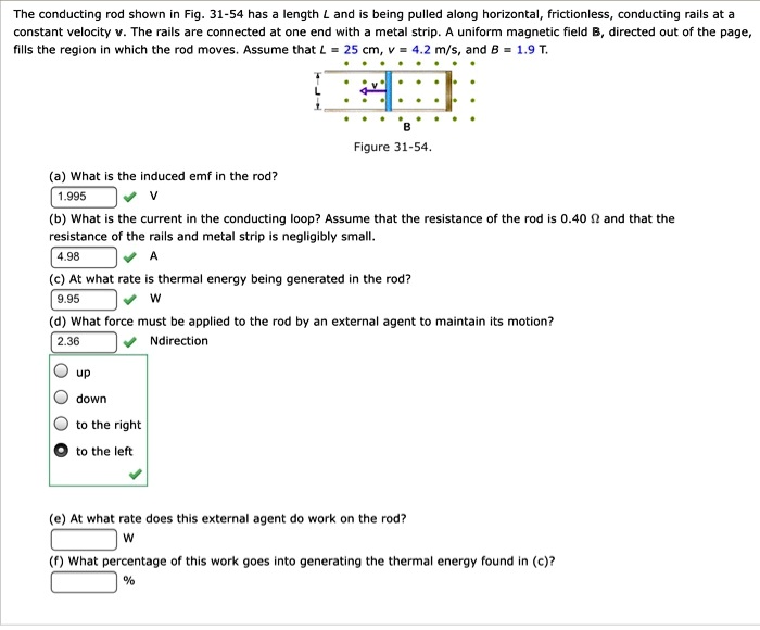 the conducting rod shown in fig 31 54 has length and is being pulled ...