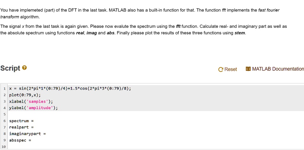 SOLVED: Hi, I cannot seem to solve this in Matlab. My code gives an error the whole time. Can ...