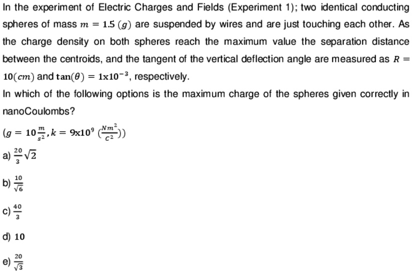 SOLVED: In the experiment of Electric Charges and Fields (Experiment 1 ...