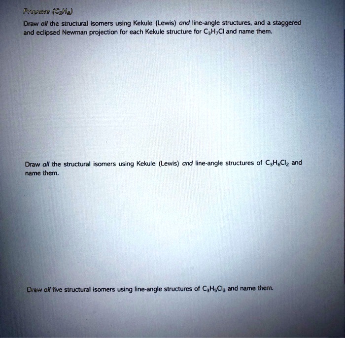 prepans g hal draw all the structural isomers using kekule lewis and ...