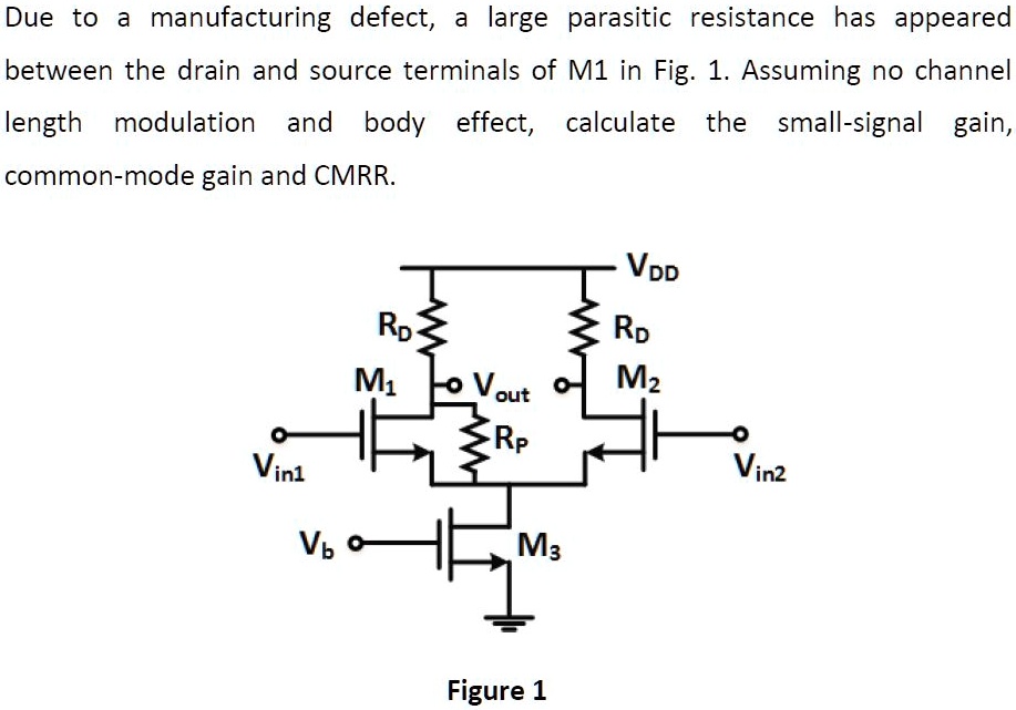 Solved Due To A Manufacturing Defect A Large Parasitic Resistance Has