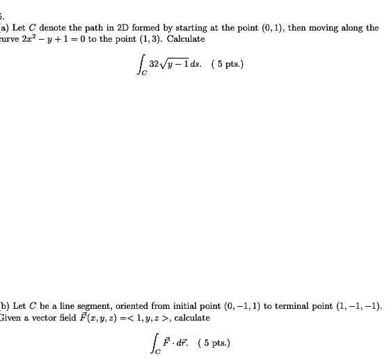 a let c denote the path in 2d formed by starting at the point 01 then moving along the wutte zc2 ...
