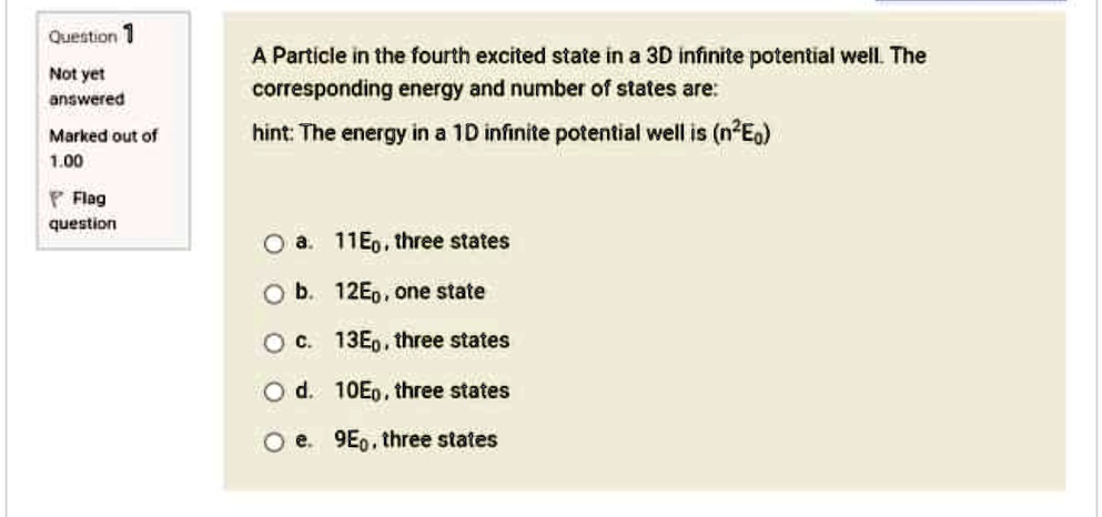 qucsuon a particle in the fourth excited state in a 3d infinite ...