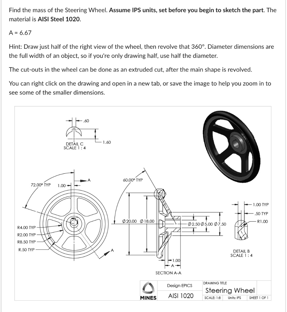 SOLVED: Please do it using SolidWorks. Find the mass of the Steering ...