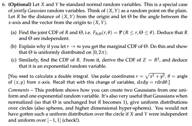 SOLVED: (Optional) Let Xand Y be standard normal random variables. This is special case of ...