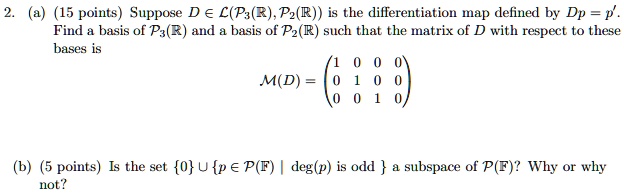 15 points suppose d e lp3r pzr is the diflerentiation map defined by dp ...